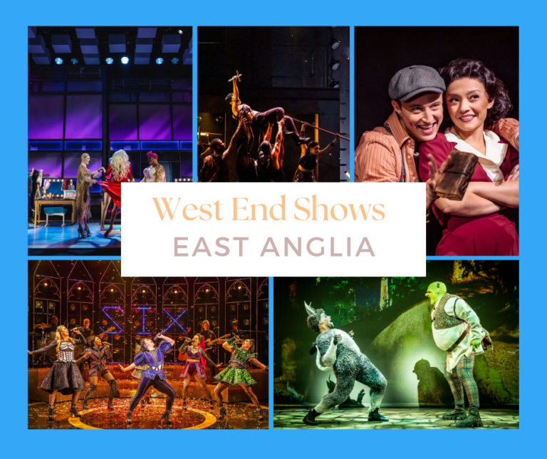 Top West End Shows on Tour in East Anglia 2025